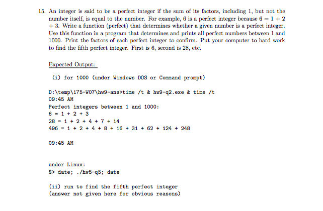 Solved 15. An integer is said to be a perfect integer if the | Chegg.com
