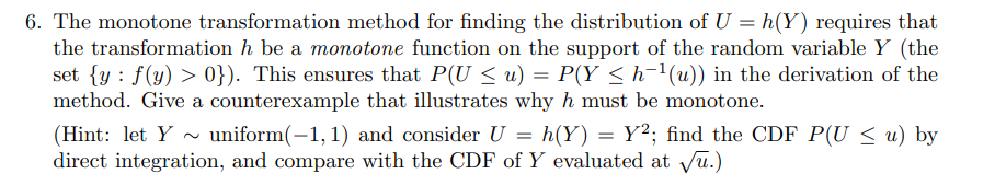 Solved 6. The monotone transformation method for finding the | Chegg.com