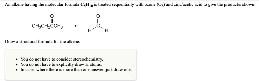 Solved An alkene having the molecular formula C10H20 is | Chegg.com