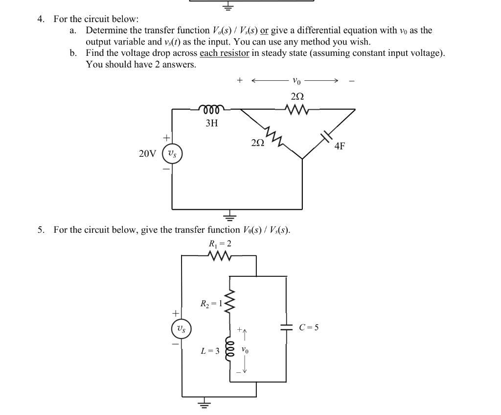 Solved 4. For the circuit below: a. Determine the transfer | Chegg.com