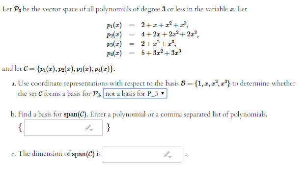 Solved Let P3 be the vector space of all polynomials of | Chegg.com