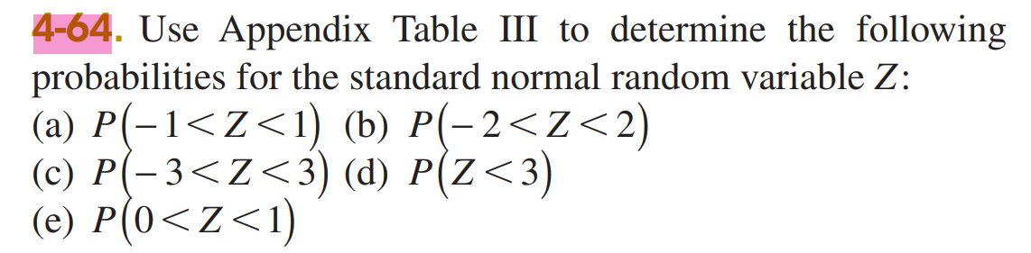 Solved 4-64. Use Appendix Table III to determine the | Chegg.com