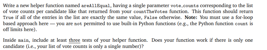 Solved Write a new helper function named areAllEqual, having | Chegg.com
