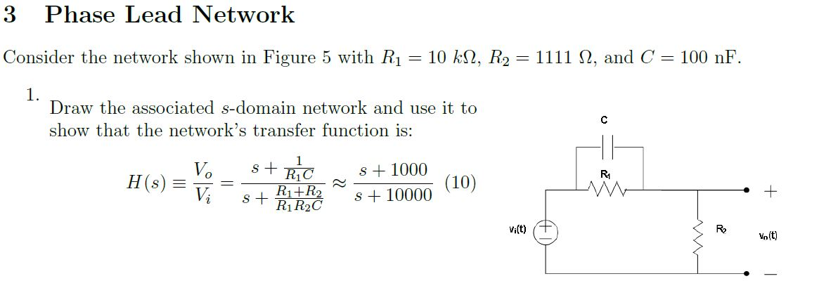 Solved 3 Phase Lead Network Consider the network shown in | Chegg.com