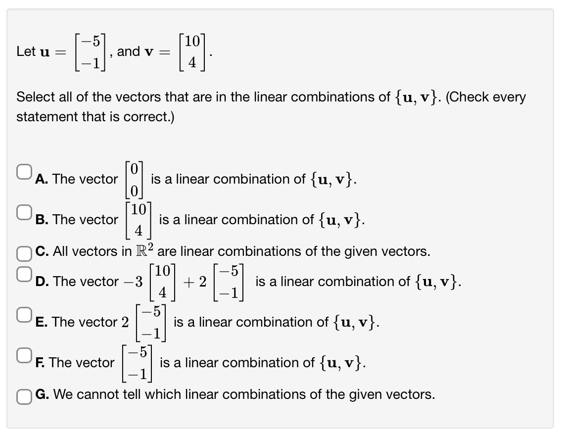 Solved Let U [ 5 1] ﻿and V [104]select All Of The Vectors