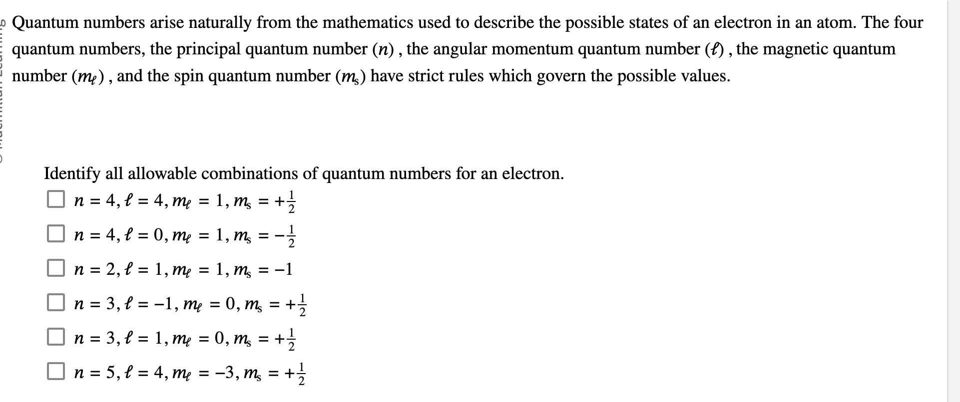 Solved Quantum numbers arise naturally from the mathematics | Chegg.com
