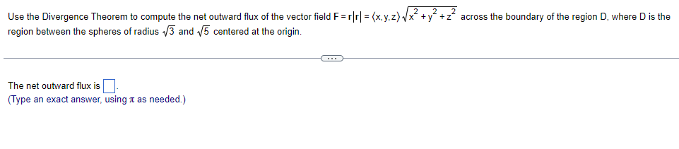 Solved Use the Divergence Theorem to compute the net outward | Chegg.com