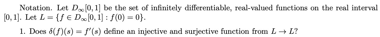 Solved Notation. Let D∞[0,1] be the set of infinitely | Chegg.com