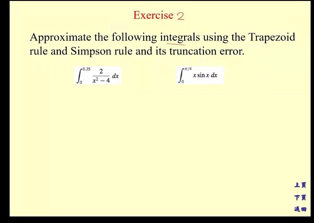 Solved Exercise 2 Approximate the following integrals using | Chegg.com