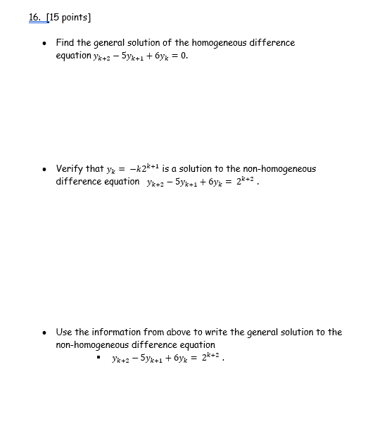 Solved 16. [15 points) • Find the general solution of the | Chegg.com