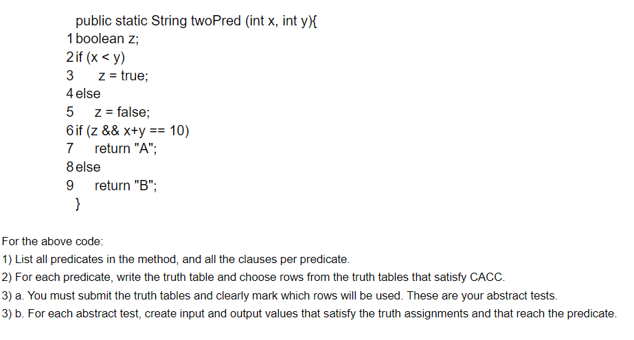 Solved Public Static String Twopred Int X Int Y 1 7727