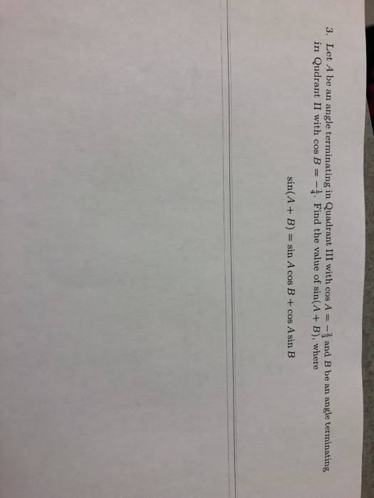 Solved Let A be an angle terminating in Quadrant III with | Chegg.com