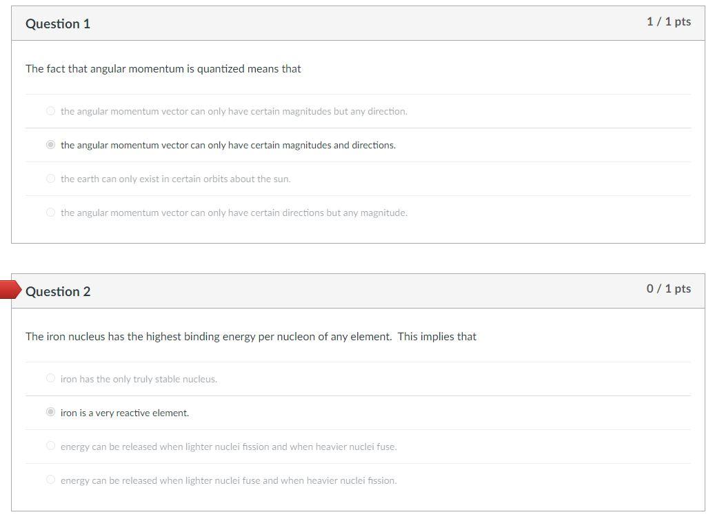 Solved Question 1 1 / 1 pts The fact that angular momentum | Chegg.com