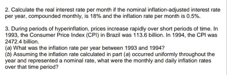 Solved 2. Calculate the real interest rate per month if the | Chegg.com