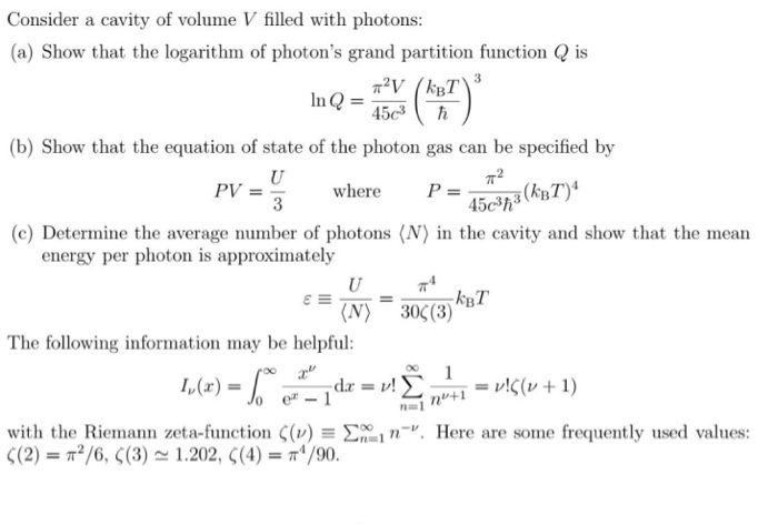Solved Consider a cavity of volume V filled with photons (a) | Chegg.com