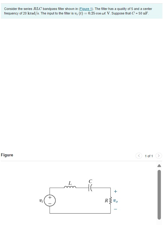 Solved Consider the series RLC ﻿bandpass filter shown The | Chegg.com