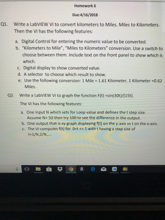 Solved Homework 6 Due:4/16/2018 Write a LabVIEW VI to | Chegg.com
