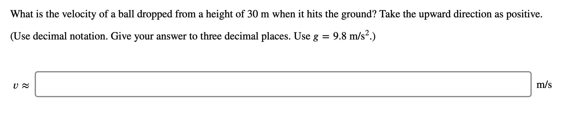 Solved What is the velocity of a ball dropped from a height | Chegg.com