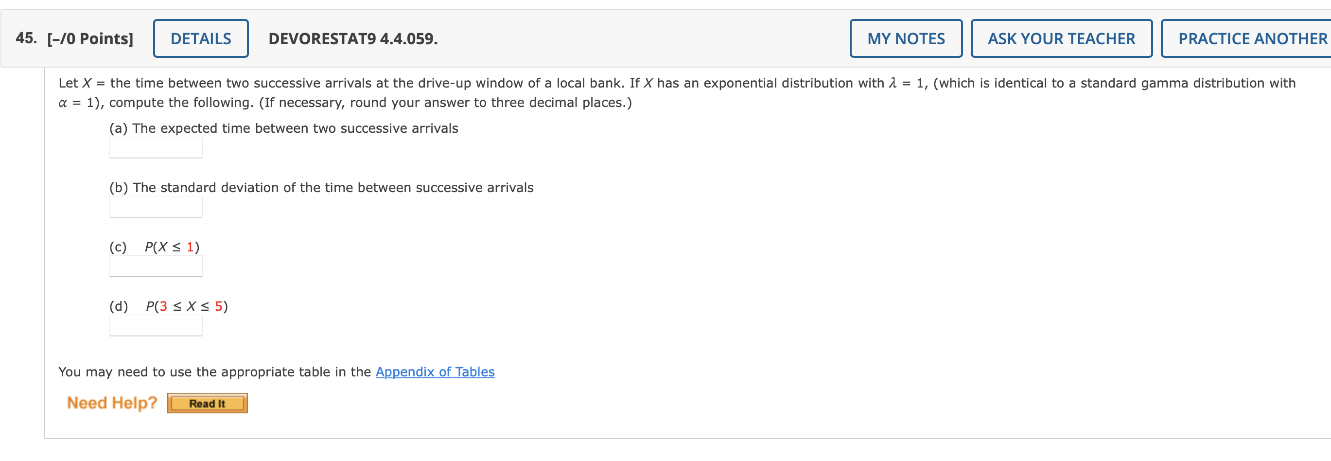 Solved 5. [-/0 Points] DEVORESTAT9 4.4.059. Let X= the time | Chegg.com
