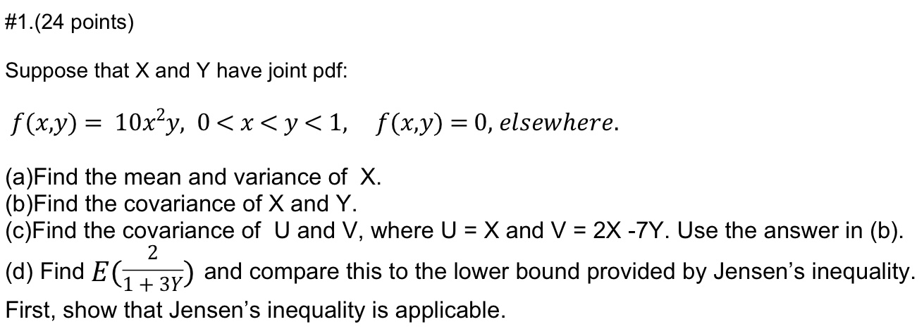 Solved Suppose that X and Y have joint pdf: f(x,y)=10x2y,0 | Chegg.com