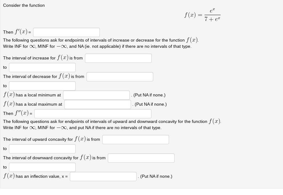 Solved Consider the function f(x)=7+exex Then f′(x)= The | Chegg.com