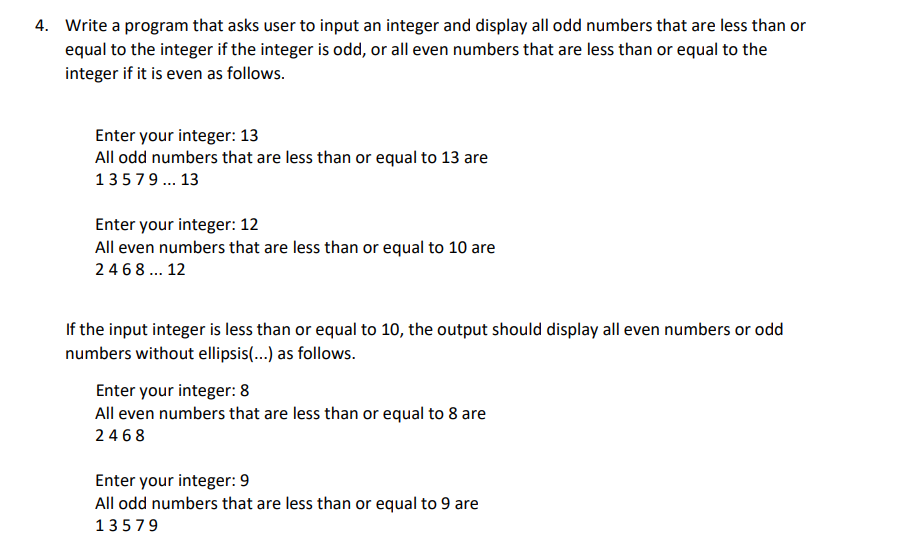 Solved Write a program that asks user to input an integer | Chegg.com