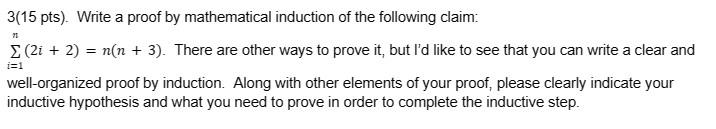 3(15 pts). Write a proof by mathematical induction of | Chegg.com