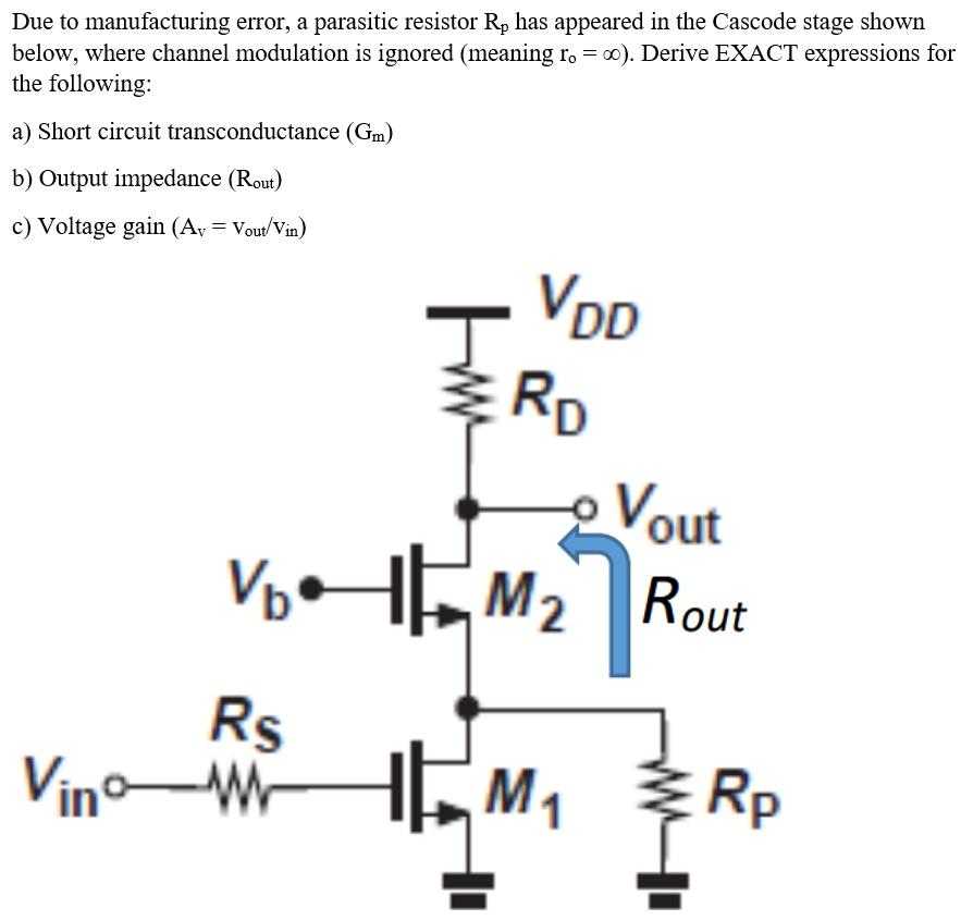 Solved Due to manufacturing error, a parasitic resistor Rp | Chegg.com