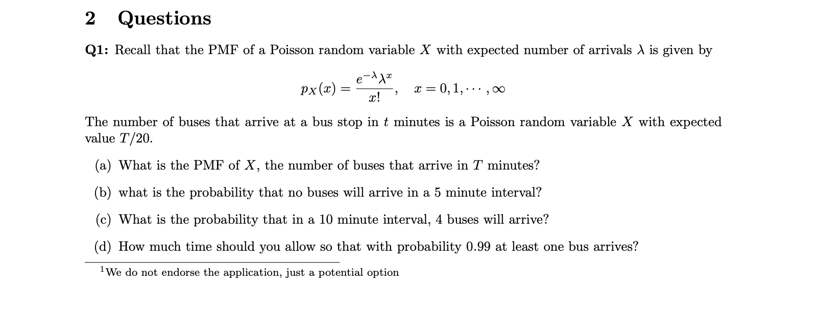 Solved 2 Questions Q1: Recall that the PMF of a Poisson | Chegg.com