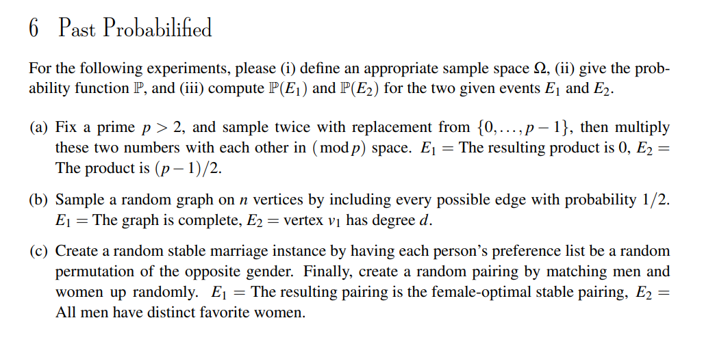 6 Past Probabilified For the following experiments, | Chegg.com