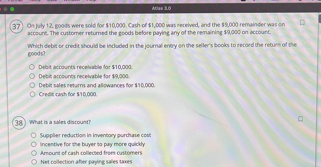 Solved 37. On July 12 , goods were sold for $10,000. Cash of | Chegg.com