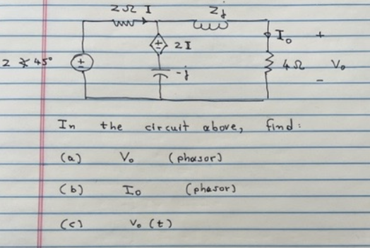 Solved In the circuit above, find: (a) V0 (phasor) (b) Io | Chegg.com