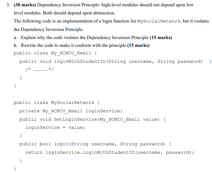 Solved 3. (30 marks) Dependency Inversion Principle: | Chegg.com