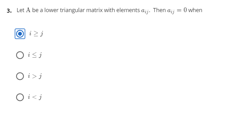 Solved 3. Let A be a lower triangular matrix with elements | Chegg.com
