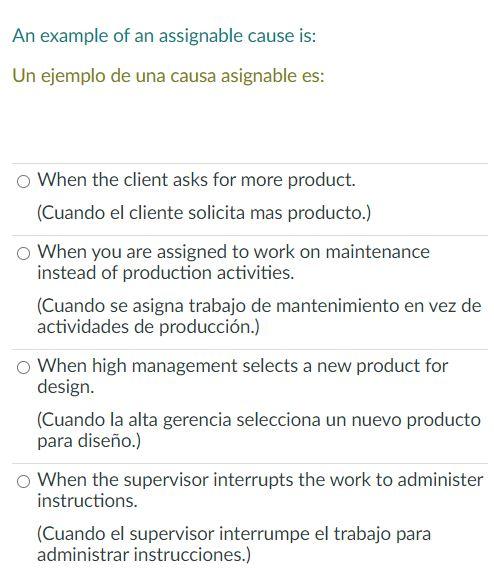 Solved An example of an assignable cause is: Un ejemplo de | Chegg.com