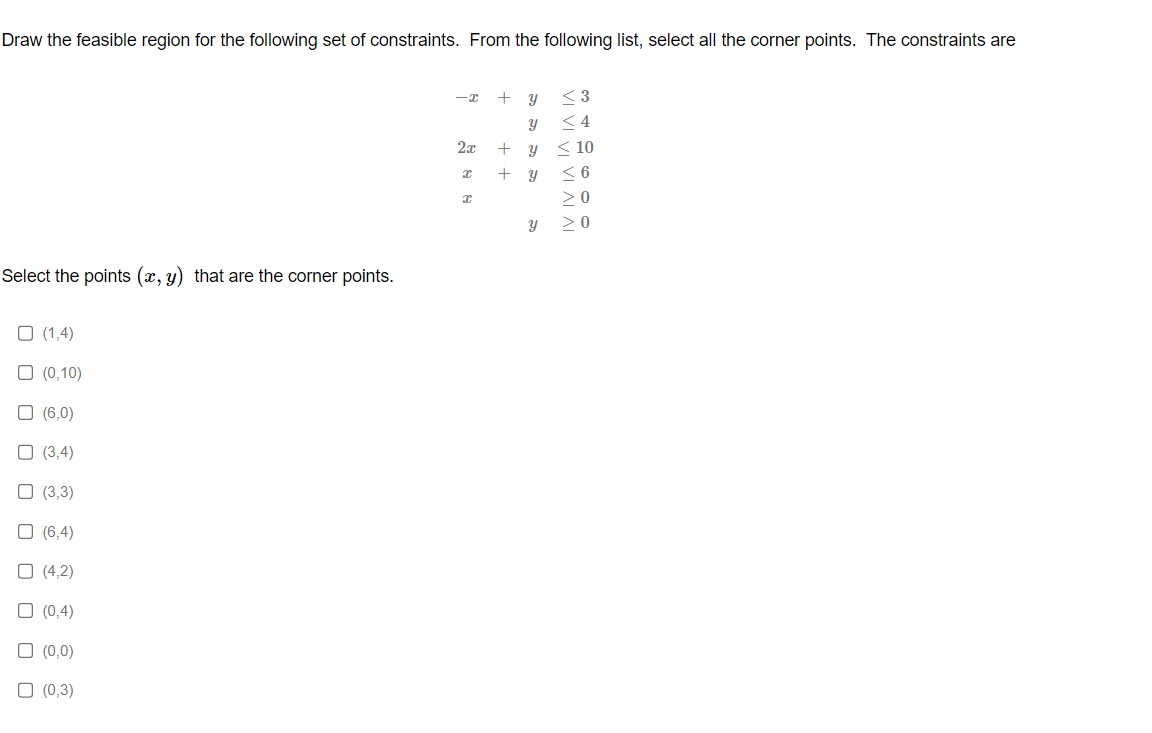 Solved Draw the feasible region for the following set of | Chegg.com