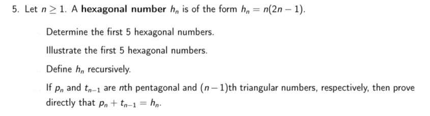 Solved 5. Let n > 1. A hexagonal number h, is of the form hn | Chegg.com