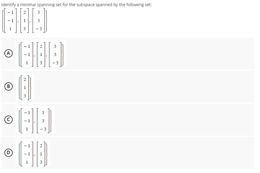 Solved Identify a minimal spanning set for the subspace | Chegg.com