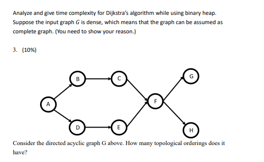 Solved Analyze and give time complexity for Dijkstra's | Chegg.com