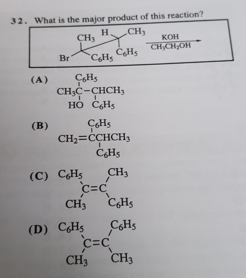 Solved 32. What is the major product of this reaction? CH3 H | Chegg.com