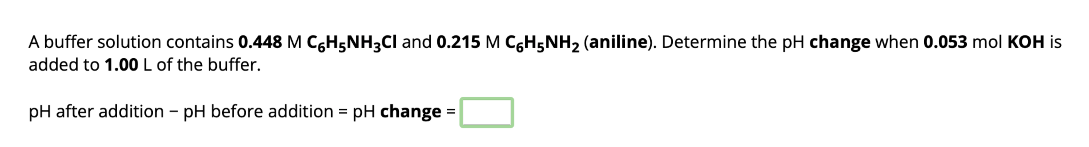 A buffer solution contains 0.448MC6H5NH3CI ﻿and | Chegg.com