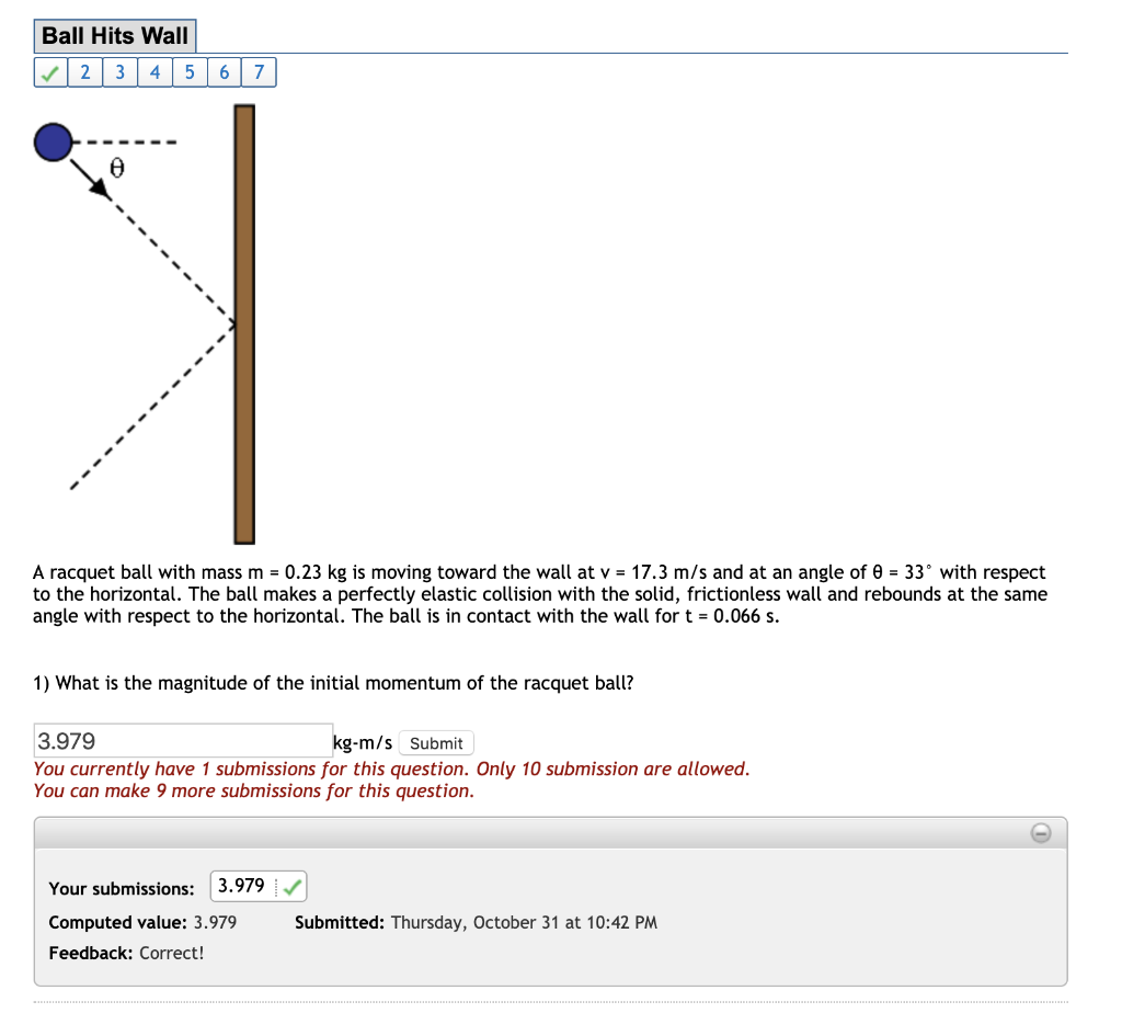 Solved Ball Hits Wall 2 3 4 5 6 7 A racquet ball with mass | Chegg.com