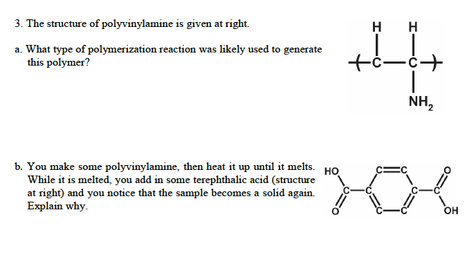 Solved 3. The structure of polyvinylamine is given at right | Chegg.com