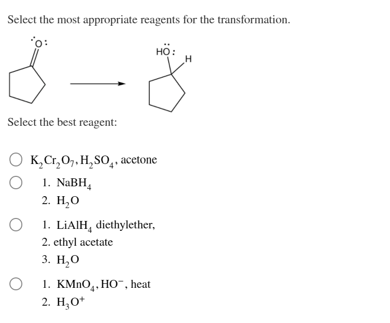 Solved Select the most appropriate reagents for the | Chegg.com