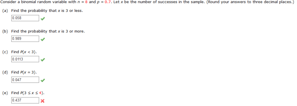 Solved Consider a binomial random variable with n = 8 and p | Chegg.com
