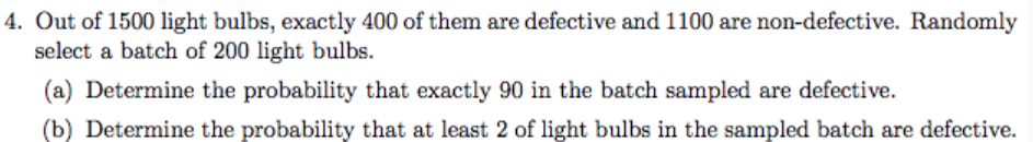 Solved Out of 1500 ﻿light bulbs, exactly 400 ﻿of them are | Chegg.com