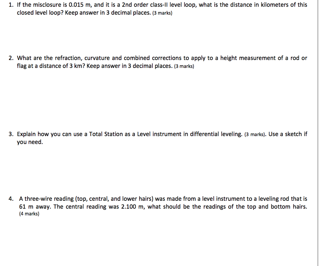 Solved 1. If the misclosure is 0.015 m, and it is a 2nd | Chegg.com