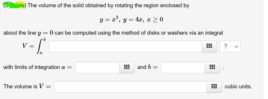 Solved .0) The volume of the solid obtained by rotating the | Chegg.com