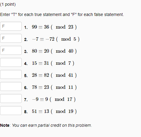 Solved (1 point) Enter "T" for each true statement and "F" | Chegg.com