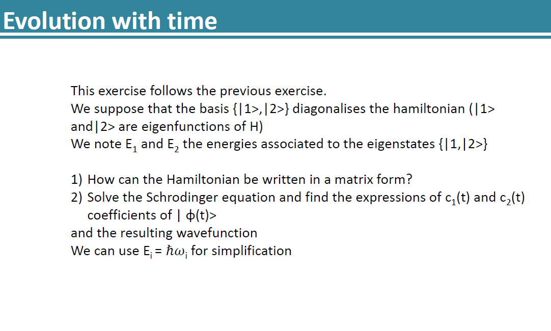 Solved Evolution with time This exercise follows the | Chegg.com